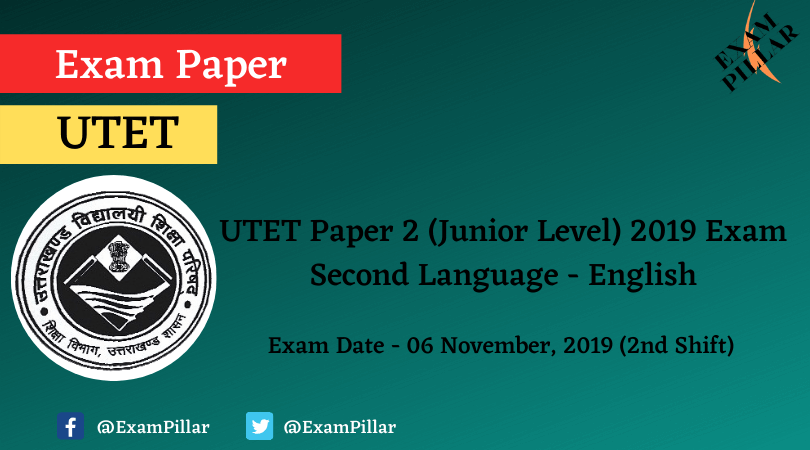 UTET Exam 2019 Paper – 2 (Language II - English) (Answer Key ...