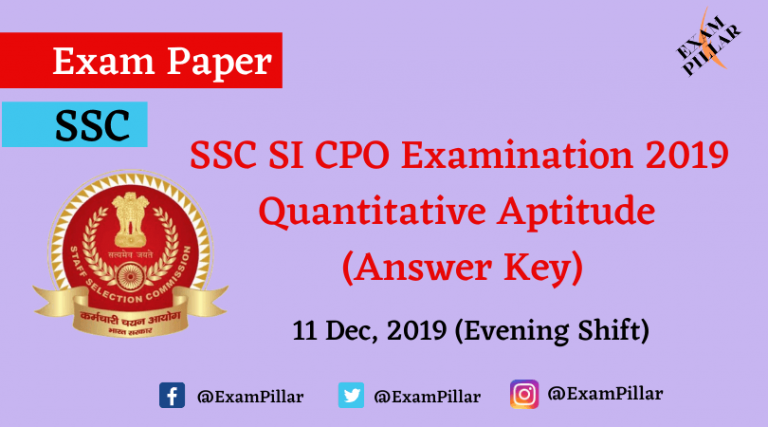 SSC CPO Exam Paper 11 Dec 2019 (2nd Shift) - Quantitative Aptitude (Answer Key)| TheExamPillar
