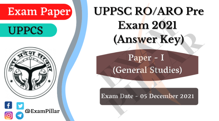 UPPSC RO/ARO Pre Exam Paper I (General Studies) 05 Dec 2021 (Answer Key ...