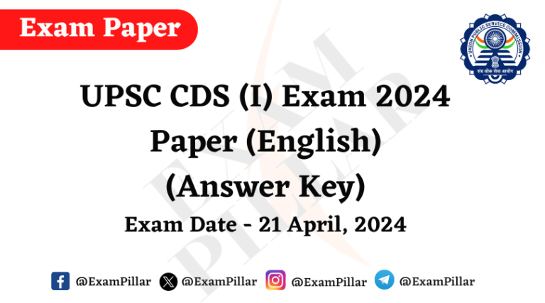 UPSC CDS (I) Exam Paper (English) - 21 April 2024 (Answer Key ...
